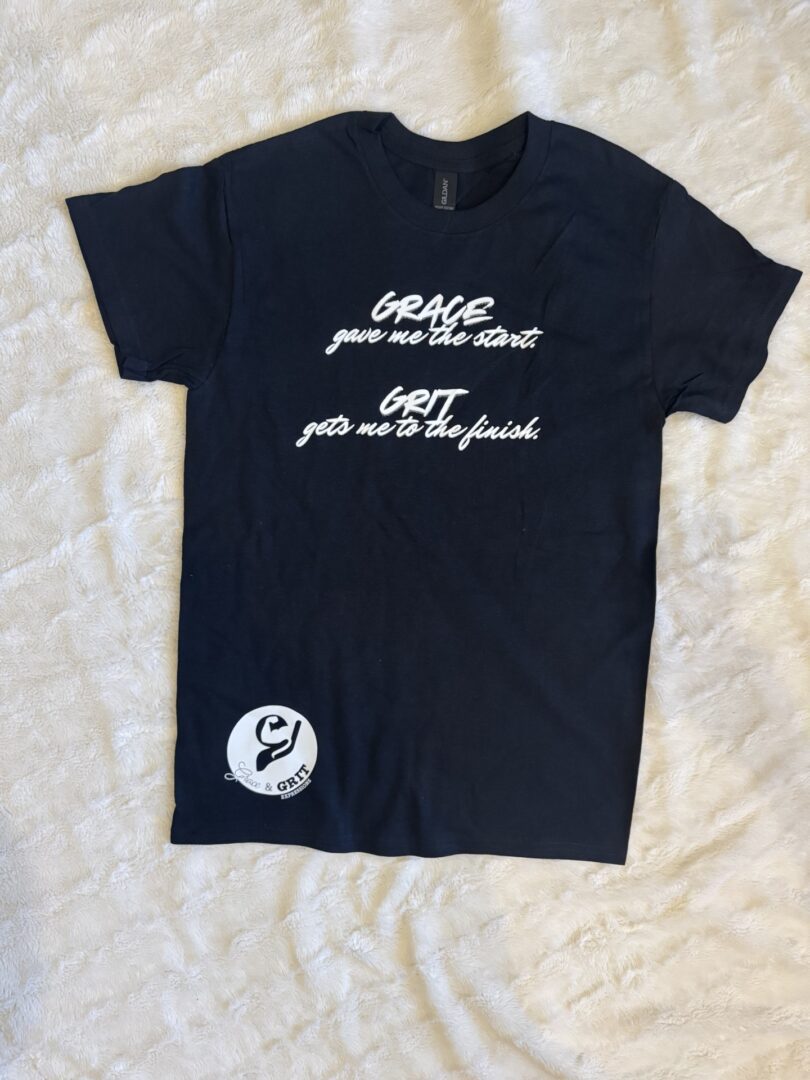 Grace to Start, Grit to Finish Tee - Grace & Grit Expressions